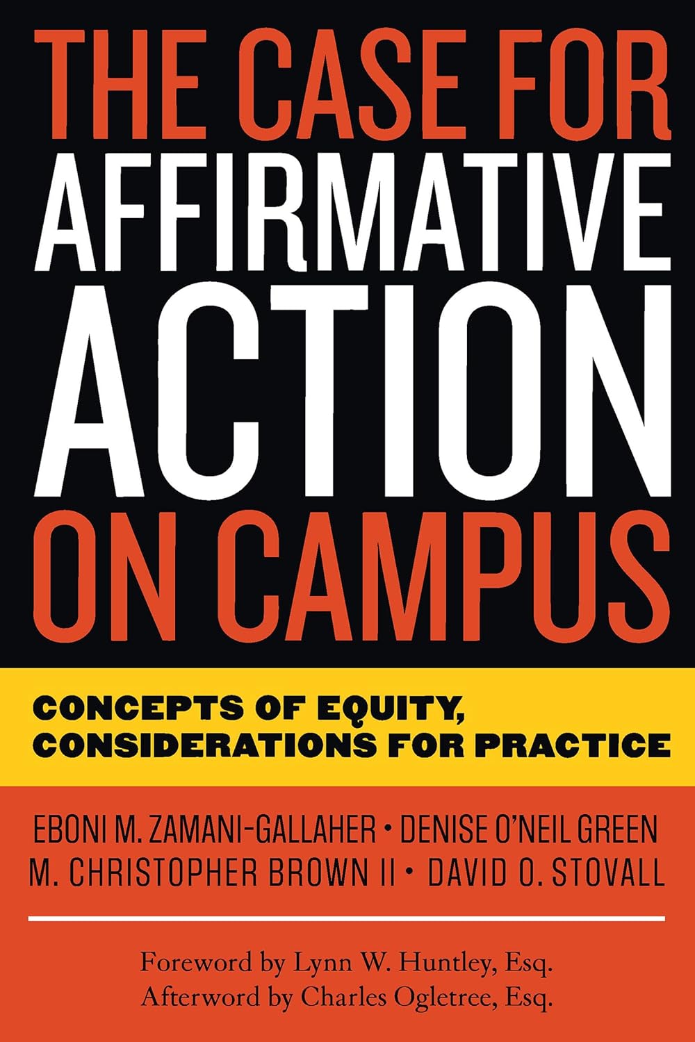The Case for Affirmative Action on Campus: Concepts of Equity ...
