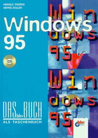 Amazon.co.jp: Windows 95 : Frater, Harald, Zoller, Bernd: 本