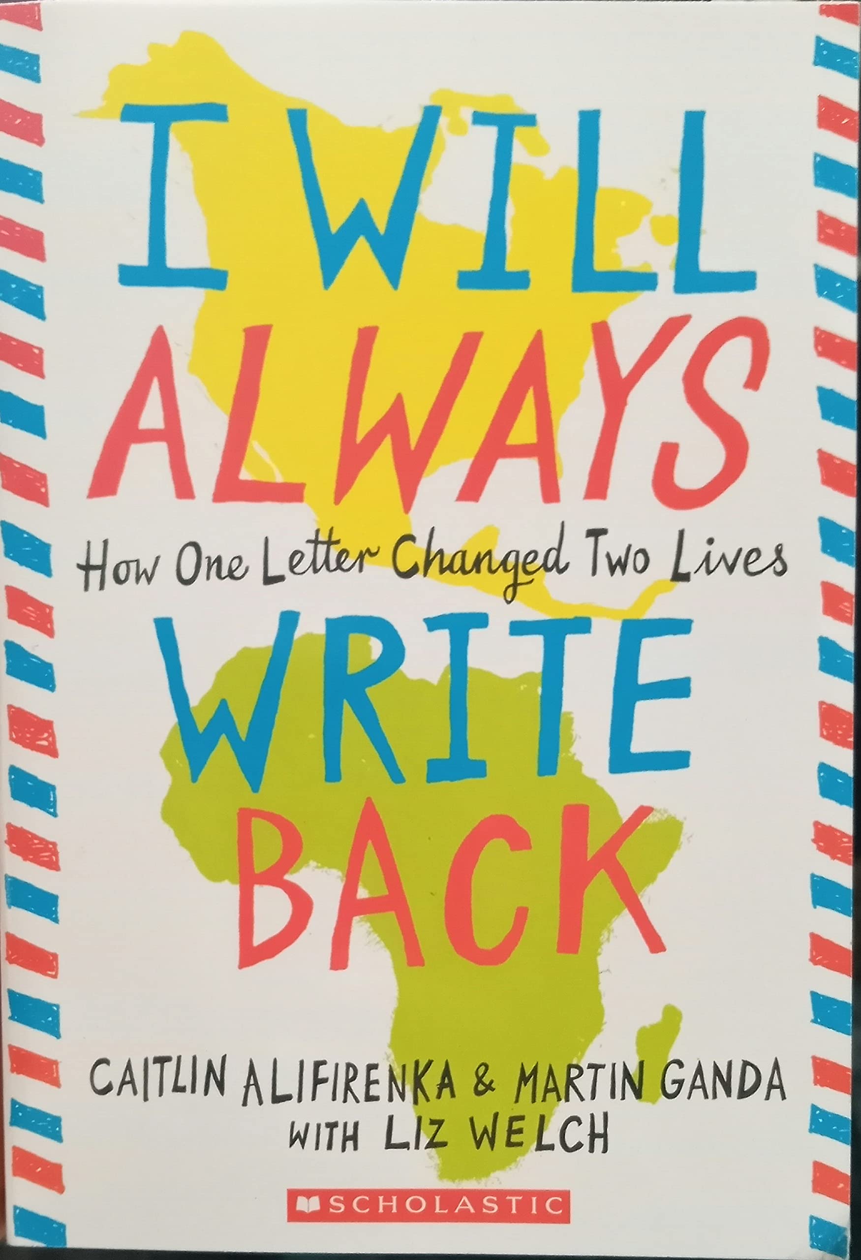 Amazon.co.jp: I Will Always Write Back: How One Letter Changed Two ...