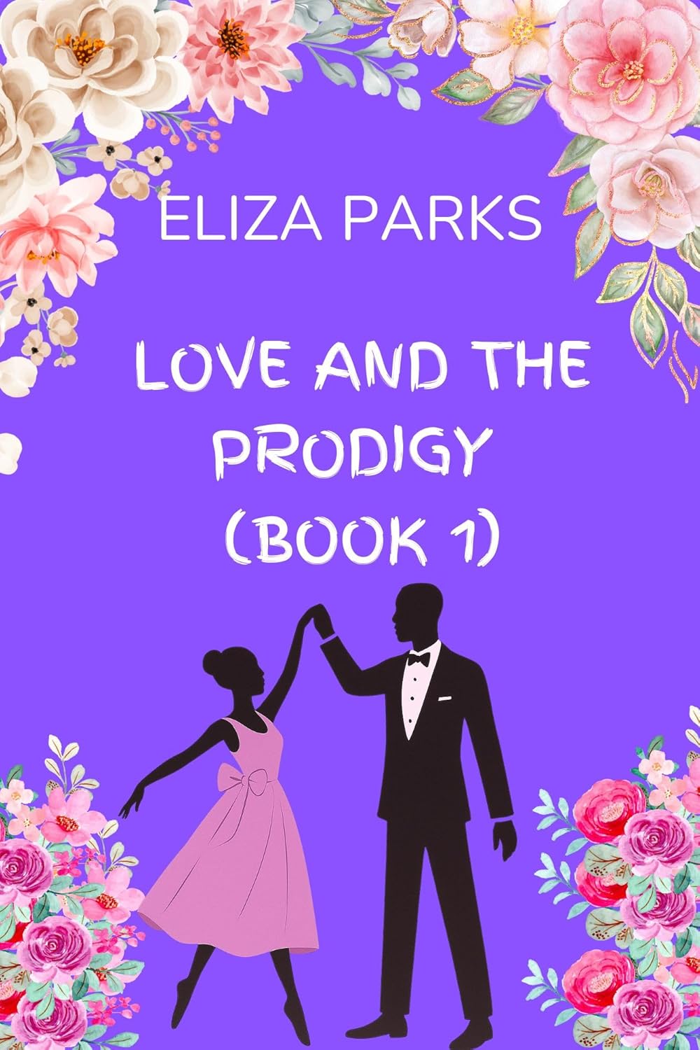 Love and the Prodigy (Book 1) (Love and the Prodigy Book Series ...