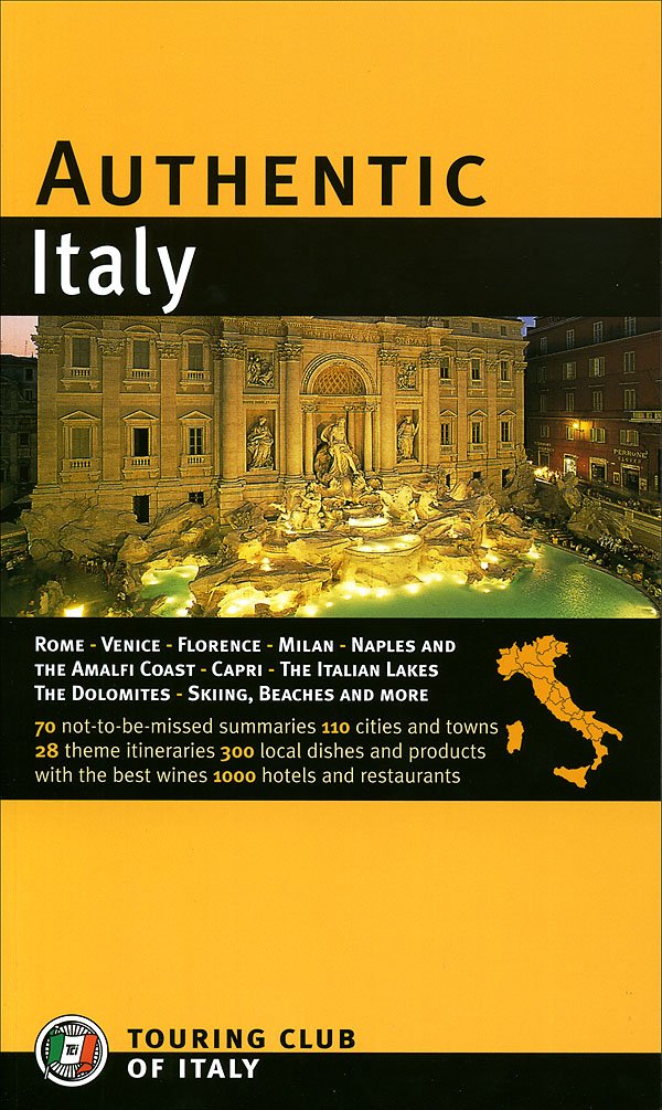 Authentic Italy: Touring Club of Italy: 9788836544899: Amazon.com: Books