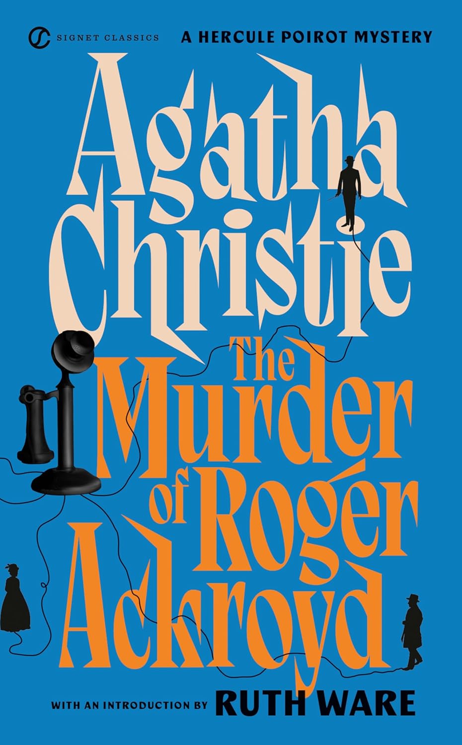 The Murder of Roger Ackroyd : Christie, Agatha, Ware, Ruth: Amazon.co ...
