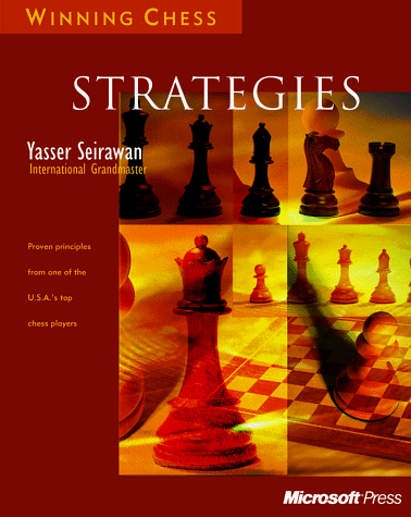 Winning Chess Strategies: Seirawan, Yasser, Silman, Jeremy ...