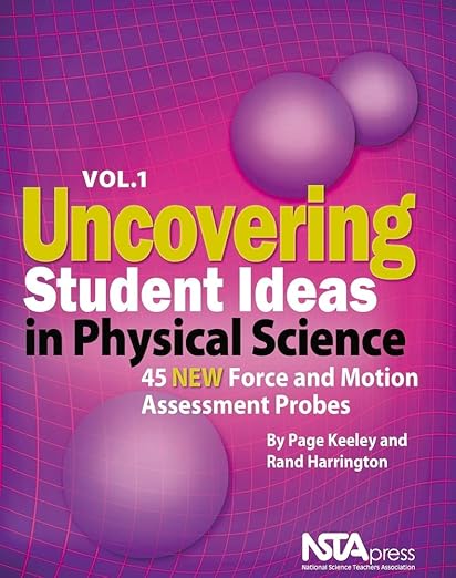 Amazon.com: Uncovering Student Ideas in Physical Science, Volume 1: 45 ...