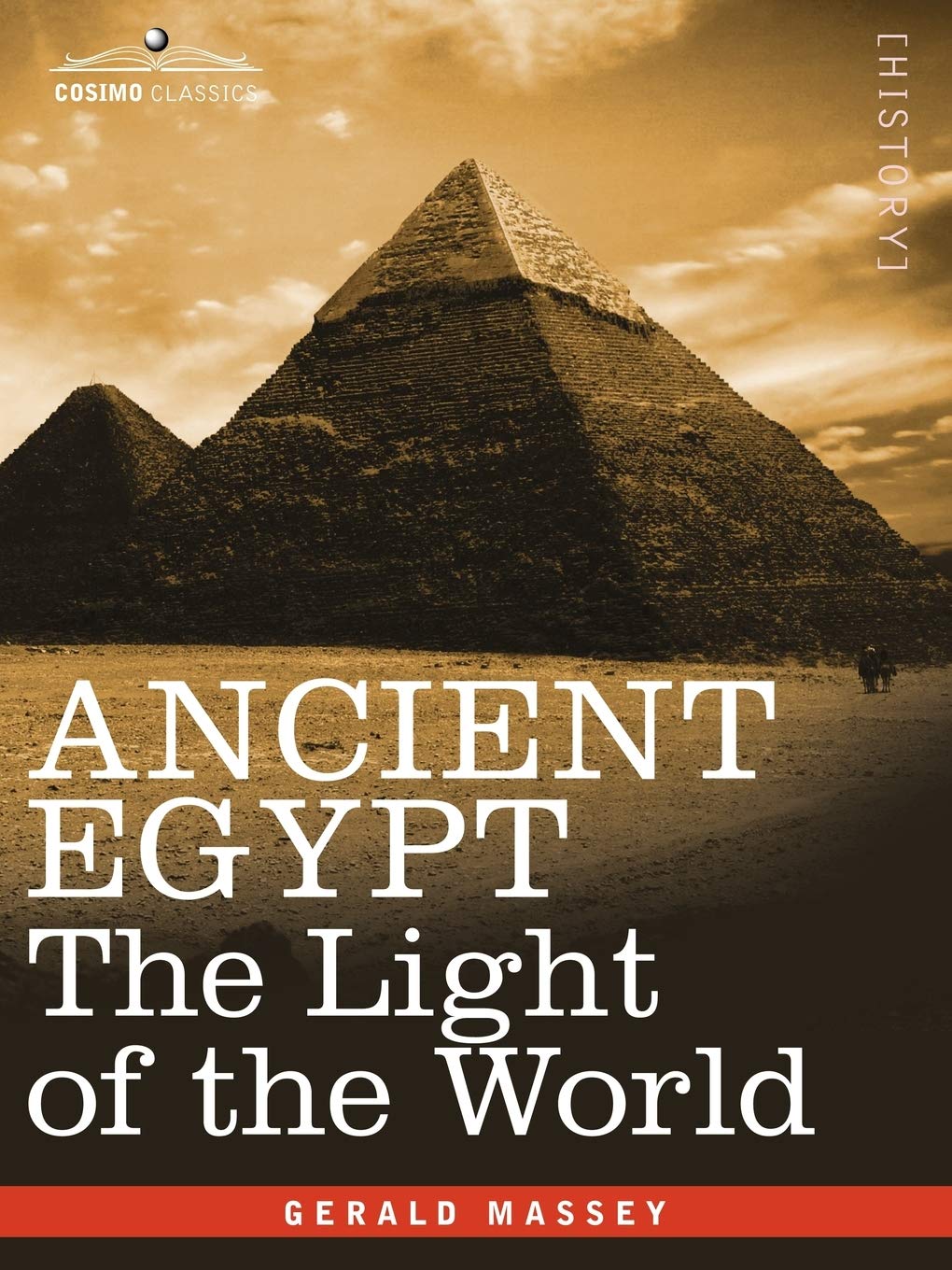 Buy Ancient Egypt: The Light of the World Book Online at Low Prices in ...
