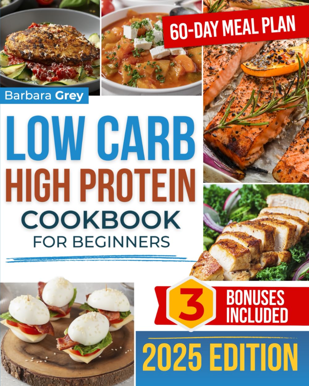 Low Carb High Protein Cookbook: Healthy, Quick, and Flavorful Low-Carb ...