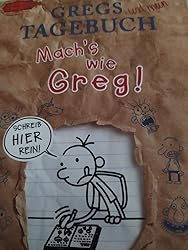Gregs Tagebuch - Mach's wie Greg! : Kinney, Jeff: Amazon.de: Bücher