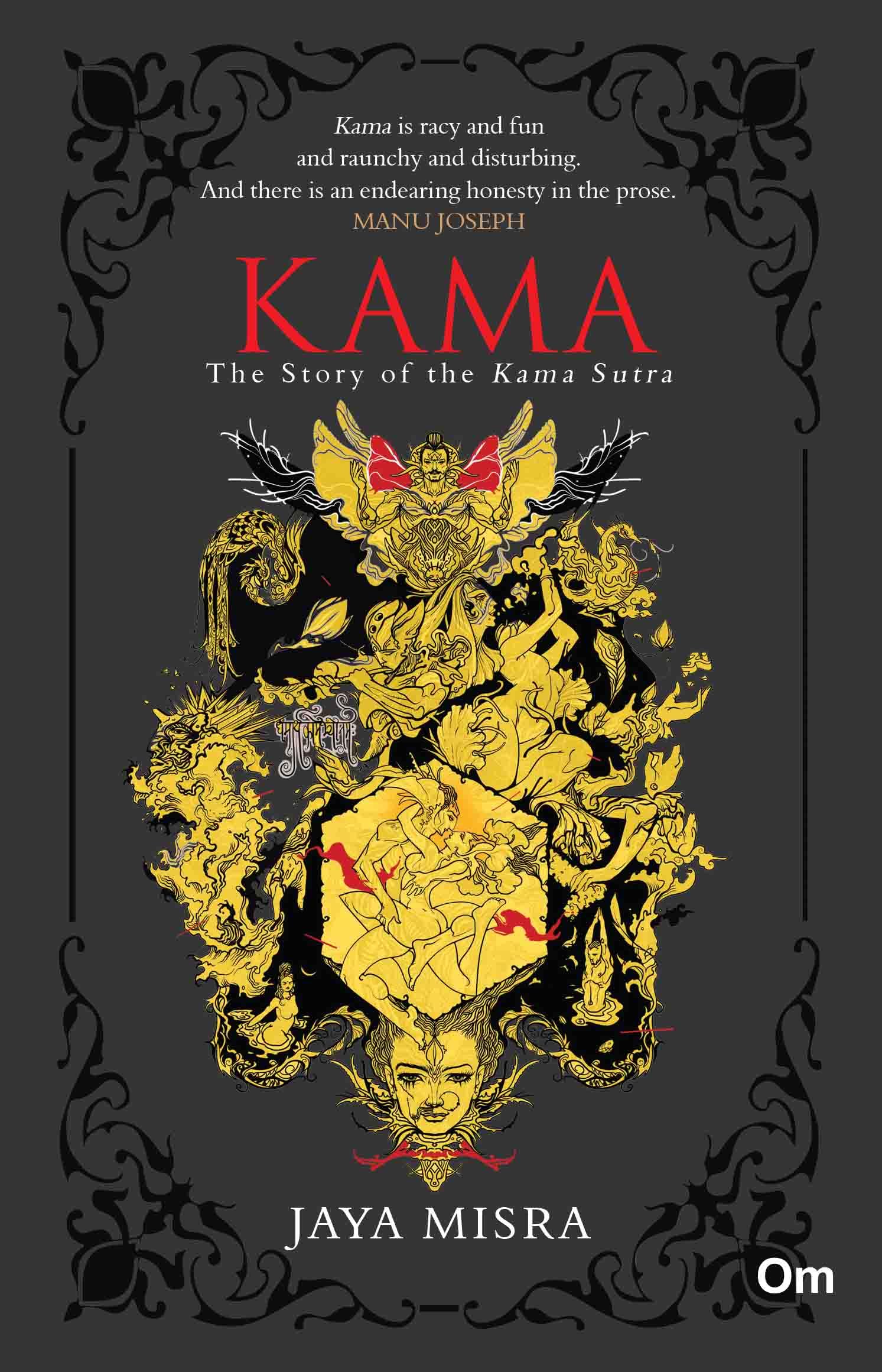 KAMA The Story of the Kama Sutra [Paperback] [Jan 01, 2018] Jaya Misra ...