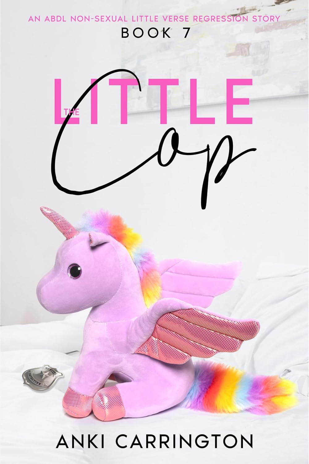The Little Cop: an ABDL non-sexual little verse regression story - book ...