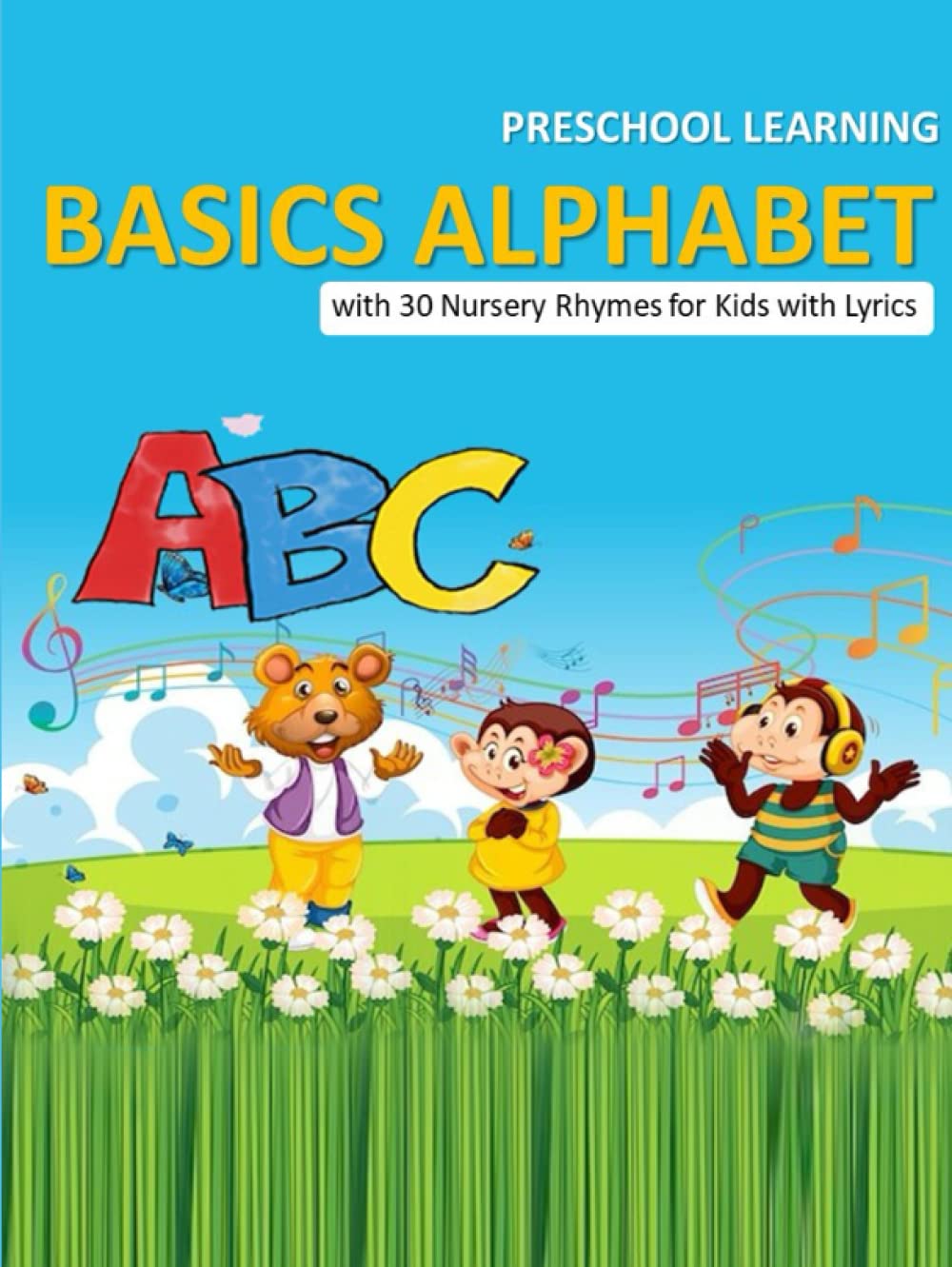 LEARNING THE PRESCHOOL BASICS ABC: Preschool learning basics alphabet ...