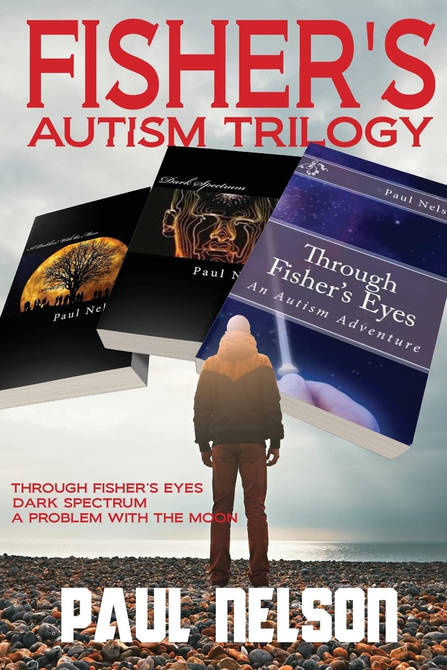Fishers Autism Trilogy Through Fishers Eyes Dark Spectrum A Problem ...