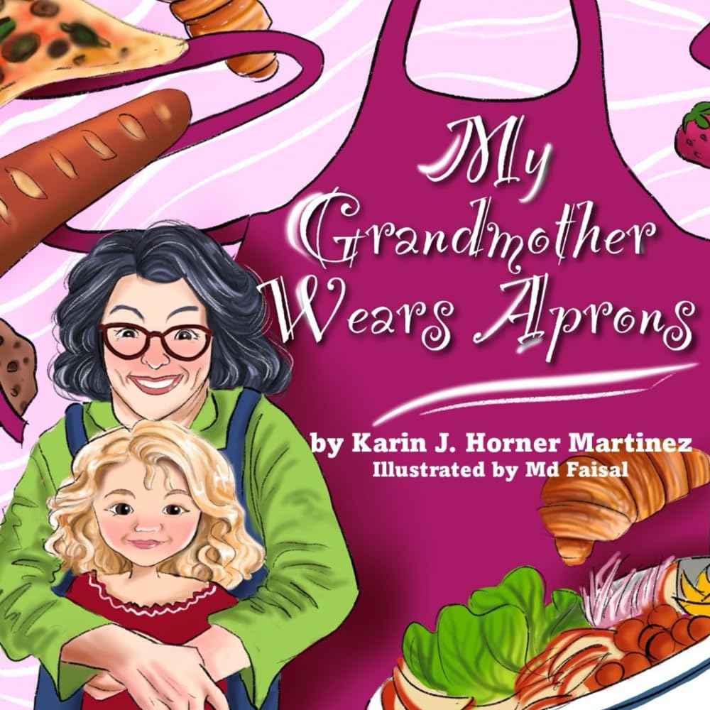 Amazon.com: My Grandmother Wears Aprons: 9798992706109: Horner Martinez ...