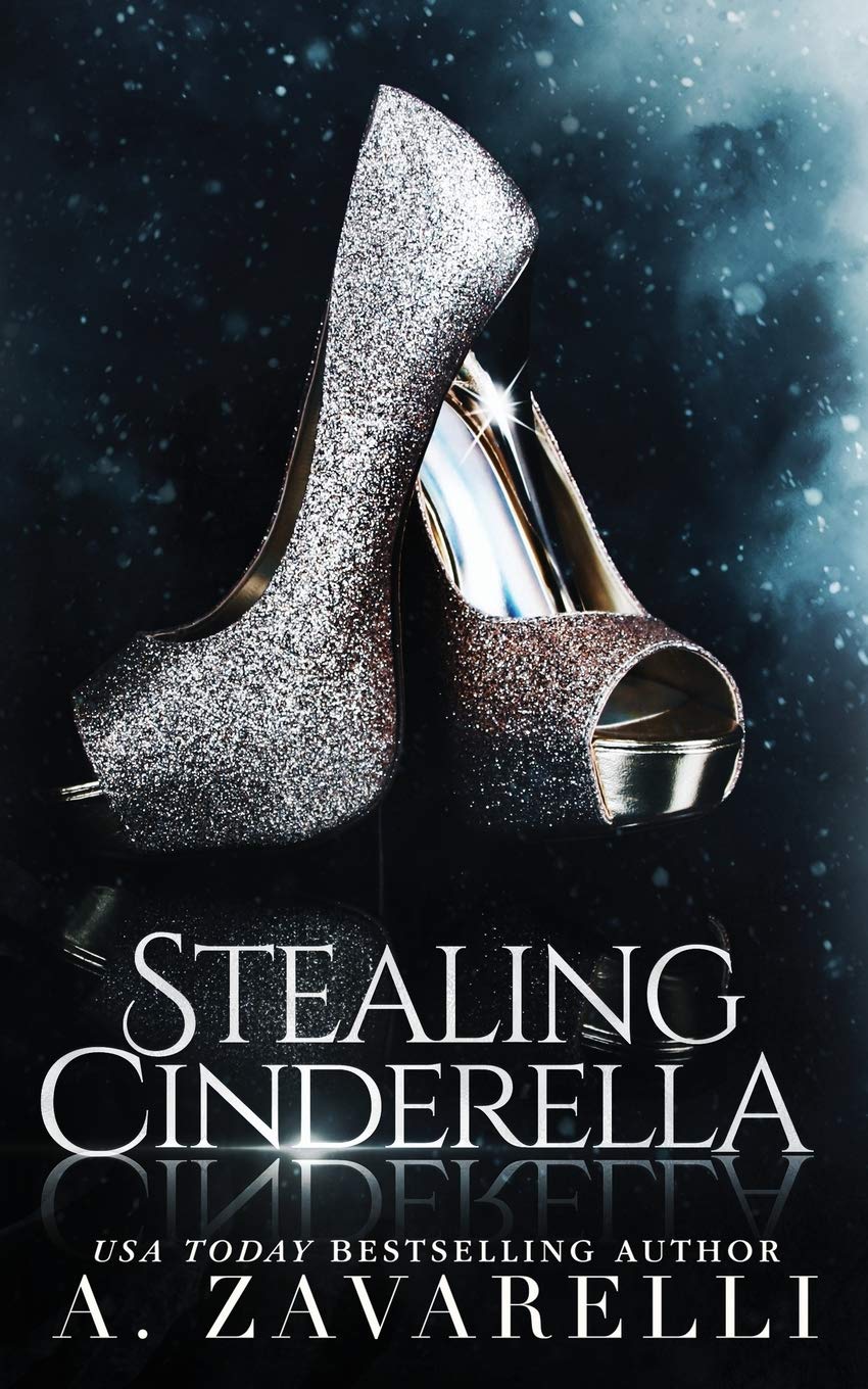 Amazon.com: Stealing Cinderella: 9798635063774: Zavarelli, A ...