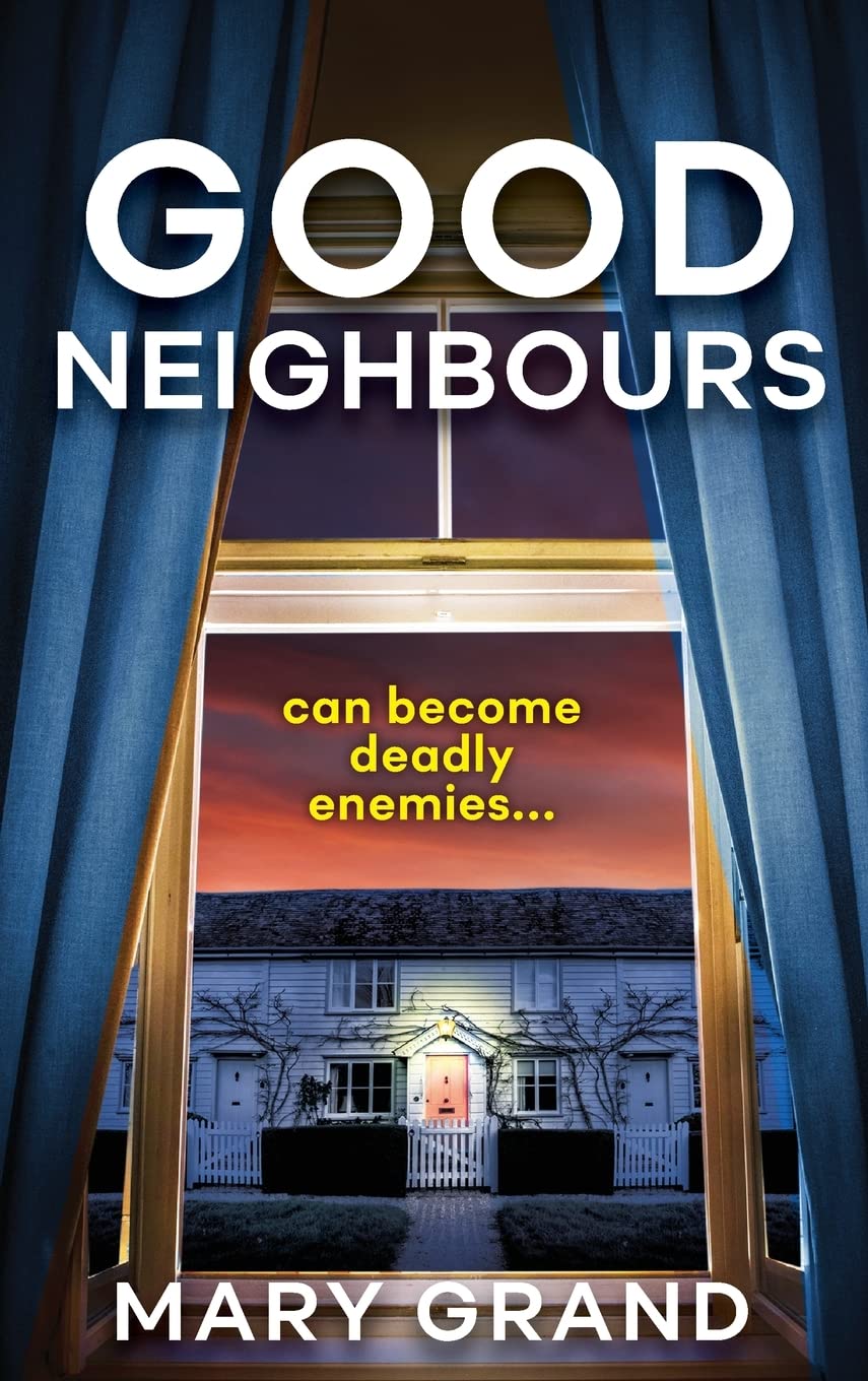 Good Neighbours: Mary Grand: 9781804262320: Amazon.com: Books