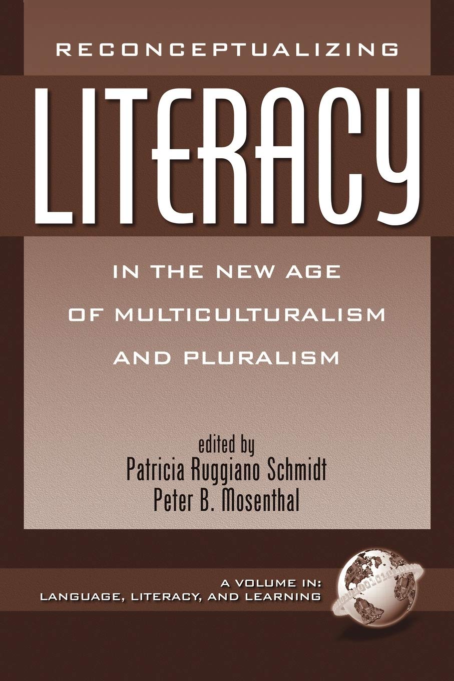 Reconceptualizing Literacy in the New Age of Multiculturalism and ...