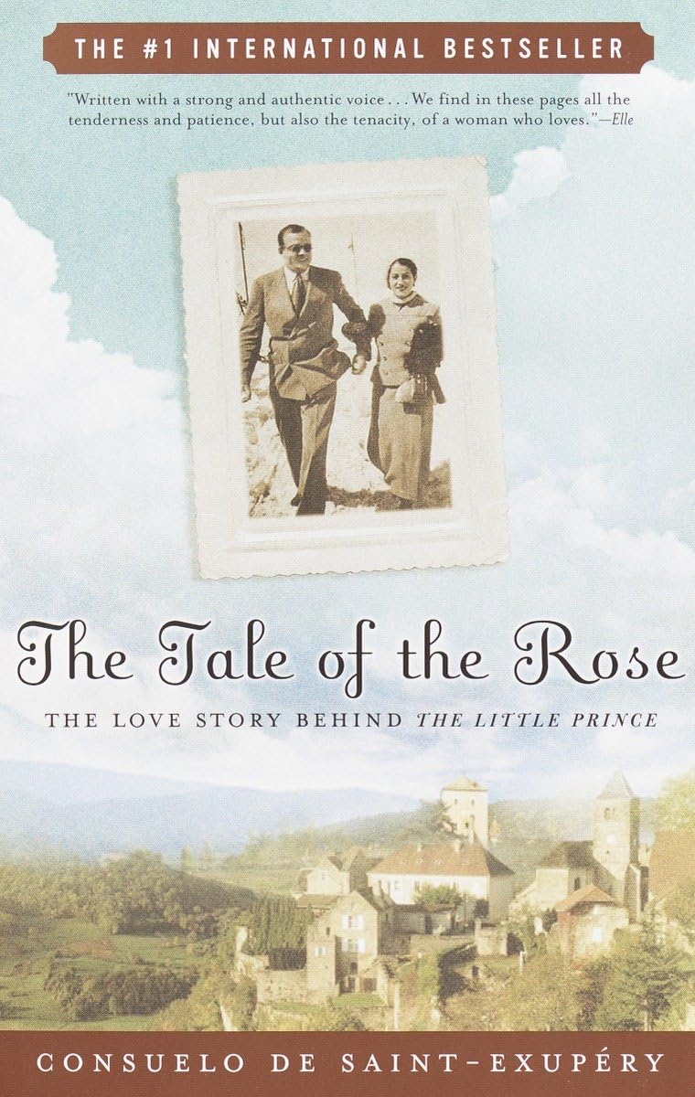Amazon | The Tale of the Rose: The Love Story Behind The Little Prince ...