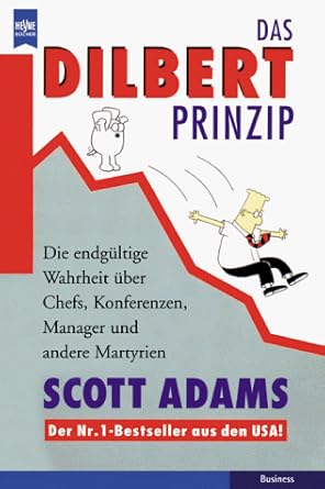 Amazon.com: Das Dilbert- Prinzip.: 9783453148307: Adams, Scott: Books