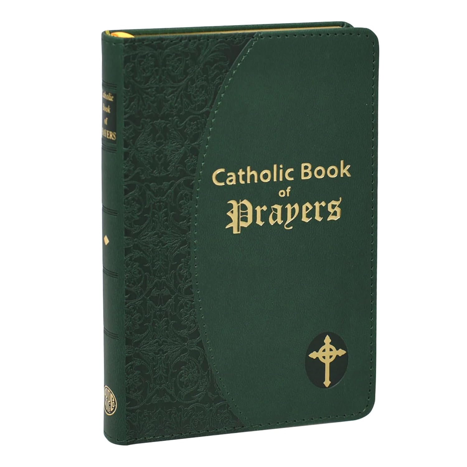 Catholic Book of Prayers: Popular Catholic Prayers Arranged for ...