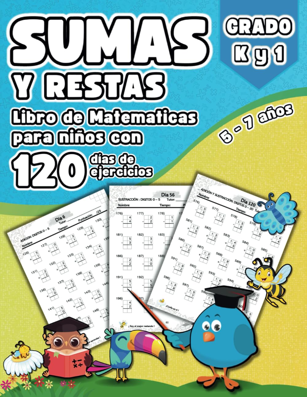 Sumas y restas - Libro de trabajo para niños con 120 días de ejercicios ...