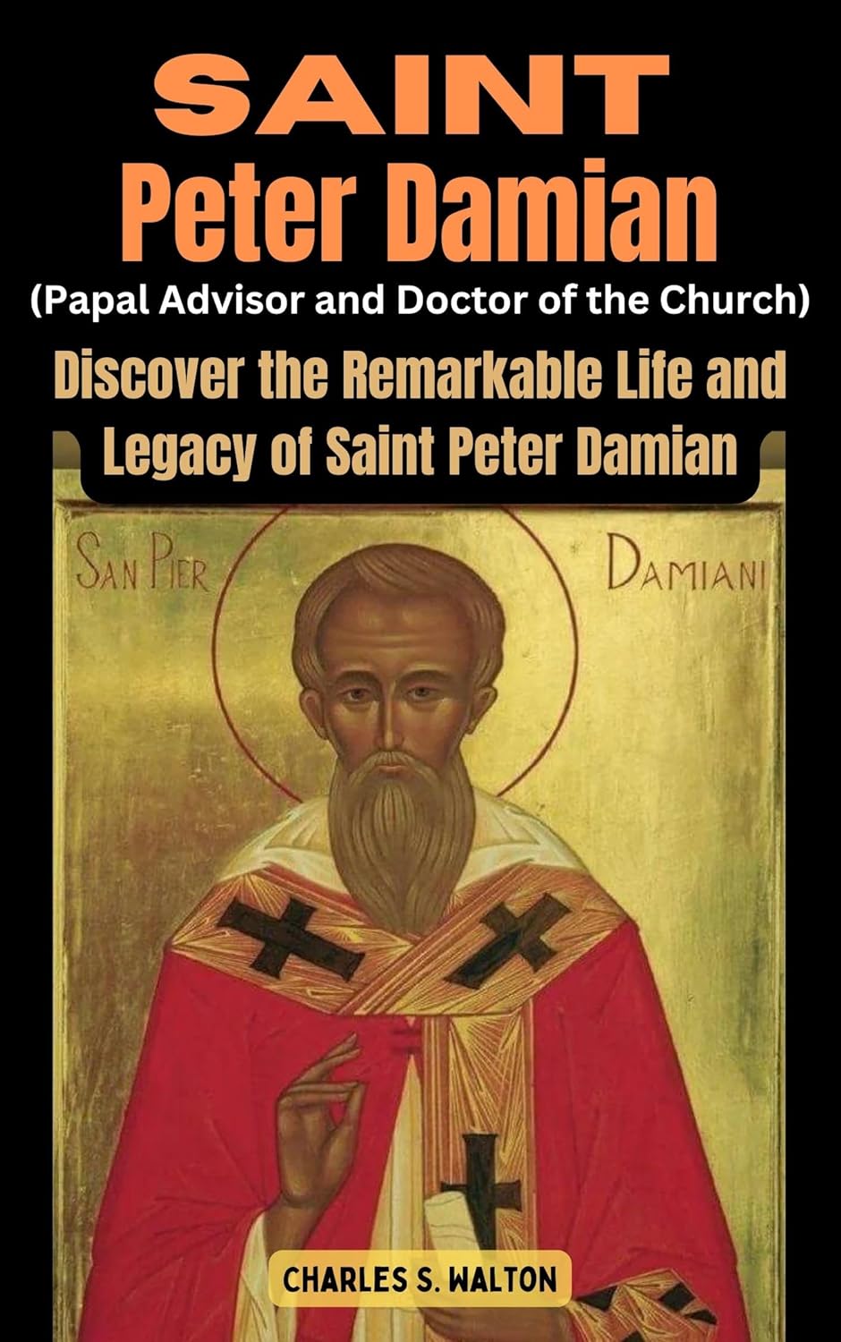Amazon.com: Saint Peter Damian (Papal Advisor and Doctor of the Church ...