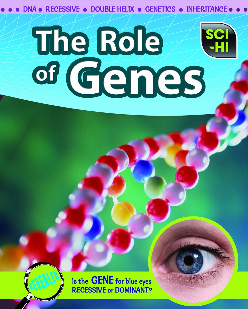 The Role of Genes (Sci-Hi): Hartman, Eve, Meshbesher, Wendy ...