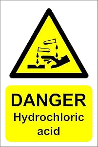 Danger hydrochloric acid Safety sign - 1.2mm Rigid plastic 150mm x ...