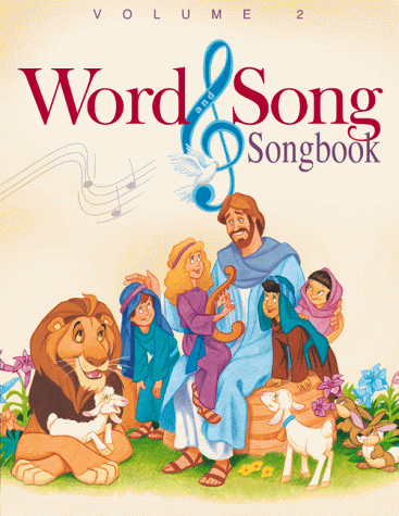 The Word and Song Songbook: New Testament: Elkins, Stephen, Elkins ...