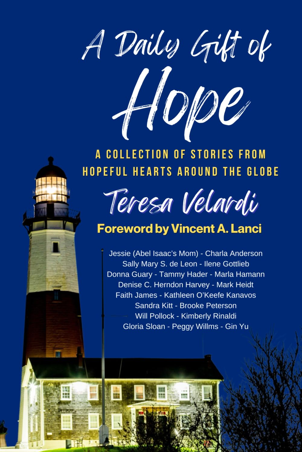 A Daily Gift of Hope: A Collection of Stories from Hopeful Hearts ...