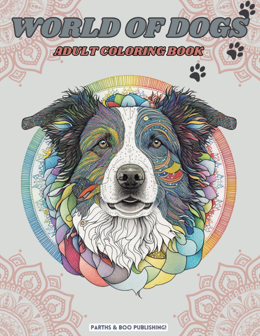 Amazon.com: World of Dogs: Adult Coloring Book With 50 Unique Dog Breed ...