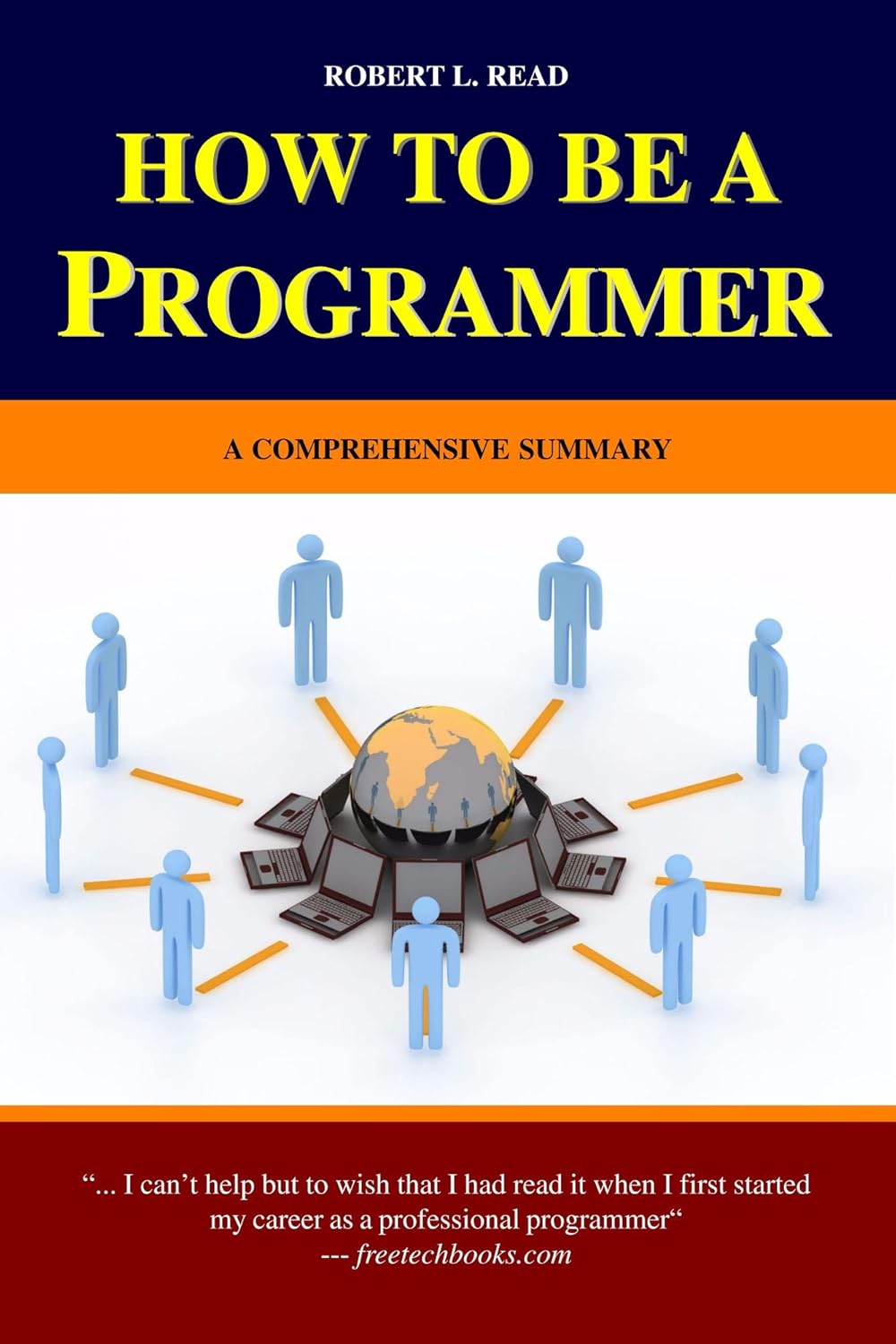 How To Be A Programmer , Read, Robert, eBook - Amazon.com