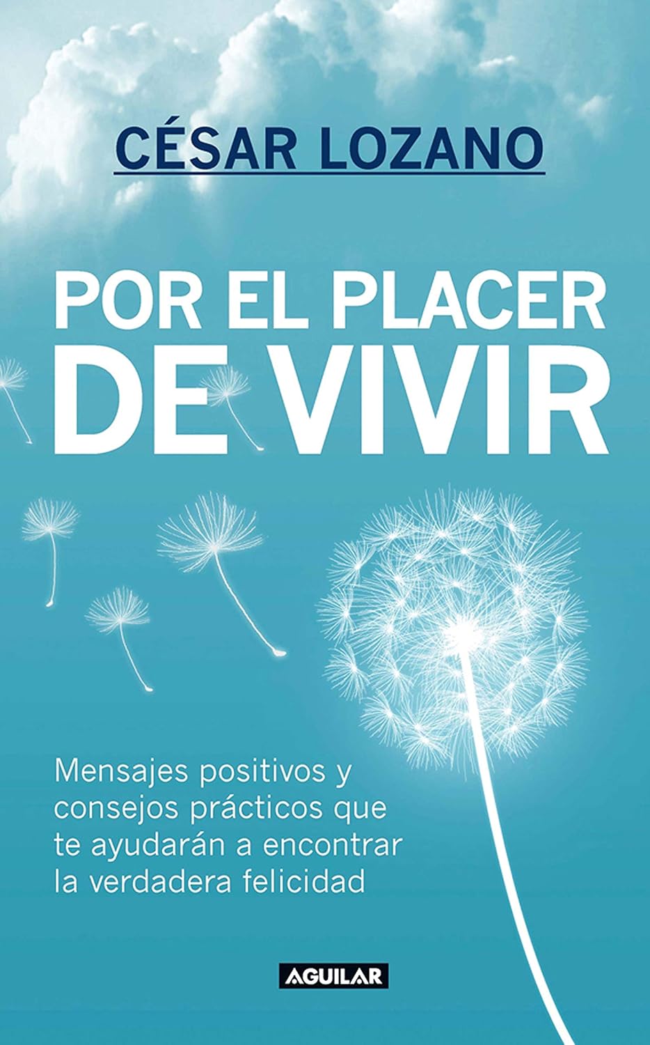 Amazon.com: Por el placer de vivir (Spanish Edition) eBook : Lozano, Dr ...