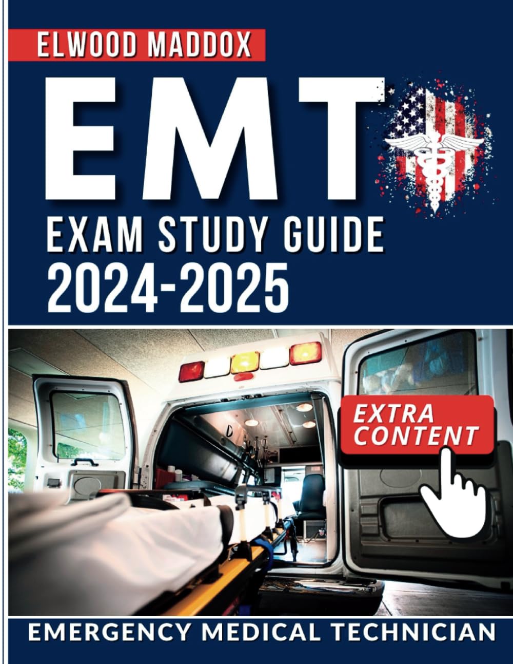 EMT Study Guide 2024-2025: Your Toolkit to Achieve Excellence on the ...