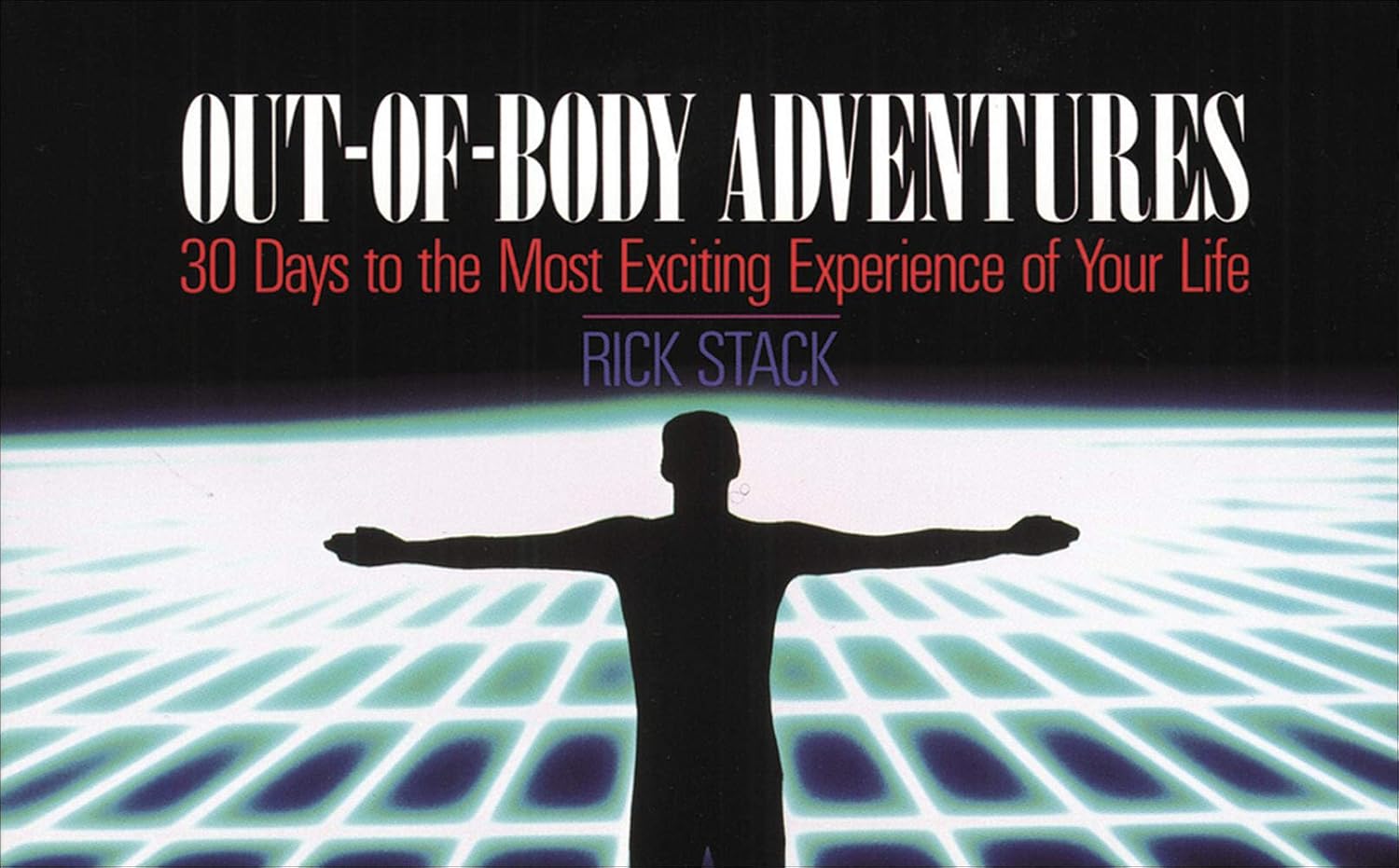 Amazon.com: Out-Of-Body Adventures: 9780809245604: Stack, Rick: Books