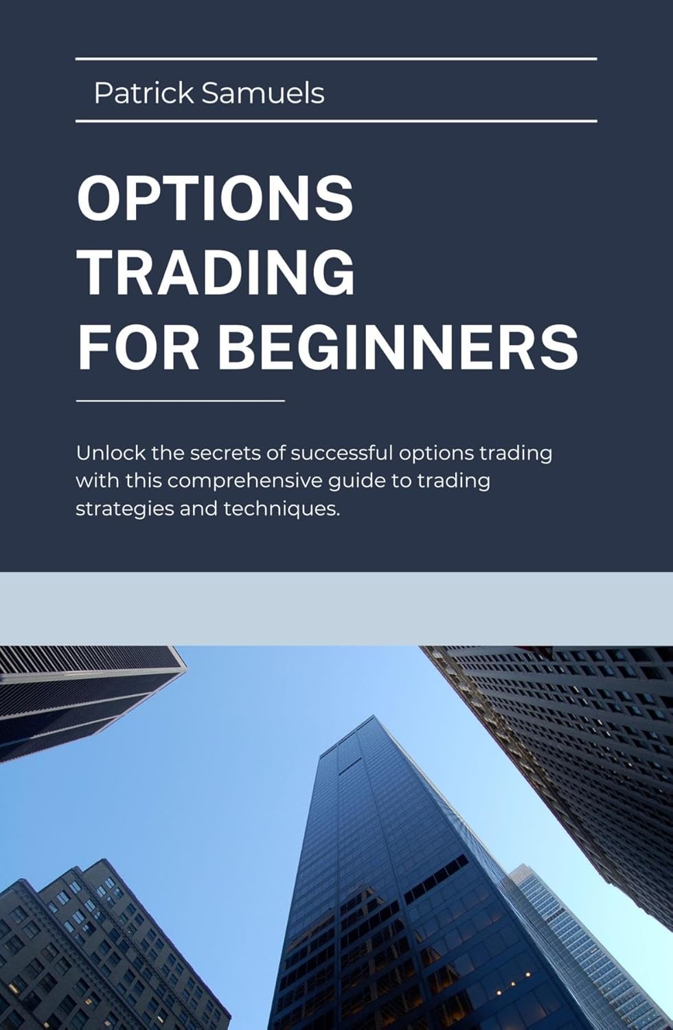 Options Trading for Beginners (English Edition) eBook : Samuels ...