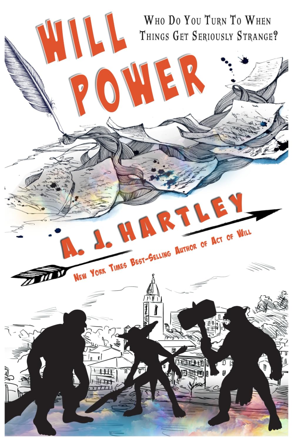 Will Power (Will Hawthorne Adventures): Hartley, A.J.: 9781946926418 ...