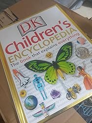 DK Children's Encyclopedia: The Book that Explains Everything: DK ...