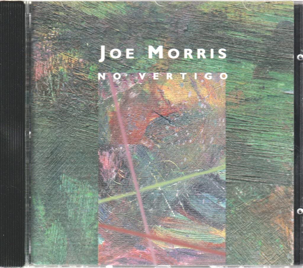 Joe Morris - No Vertigo - Amazon.com Music