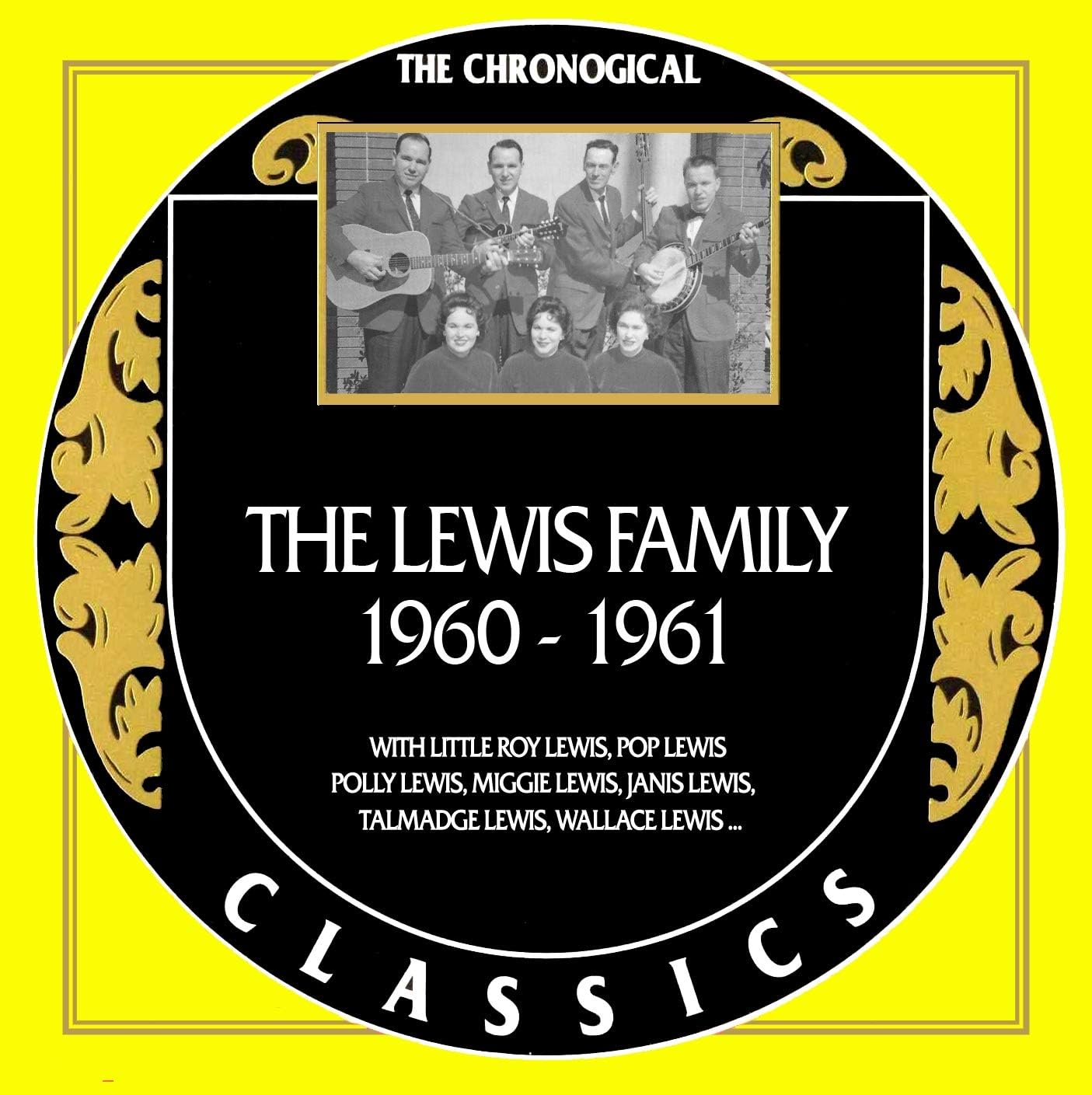 The Lewis Family - Chronological Classics 1960-1961: Amazon.ca: Music