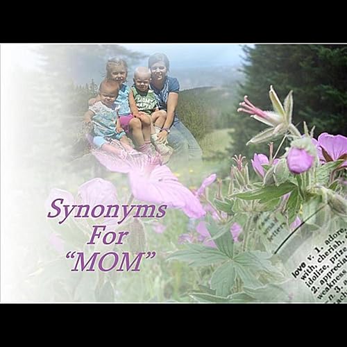 Synonyms For Mom By Joel Proffit On Amazon Music Amazon synonyms-for-mom-by-joel-proffit-on-amazon-music-amazon