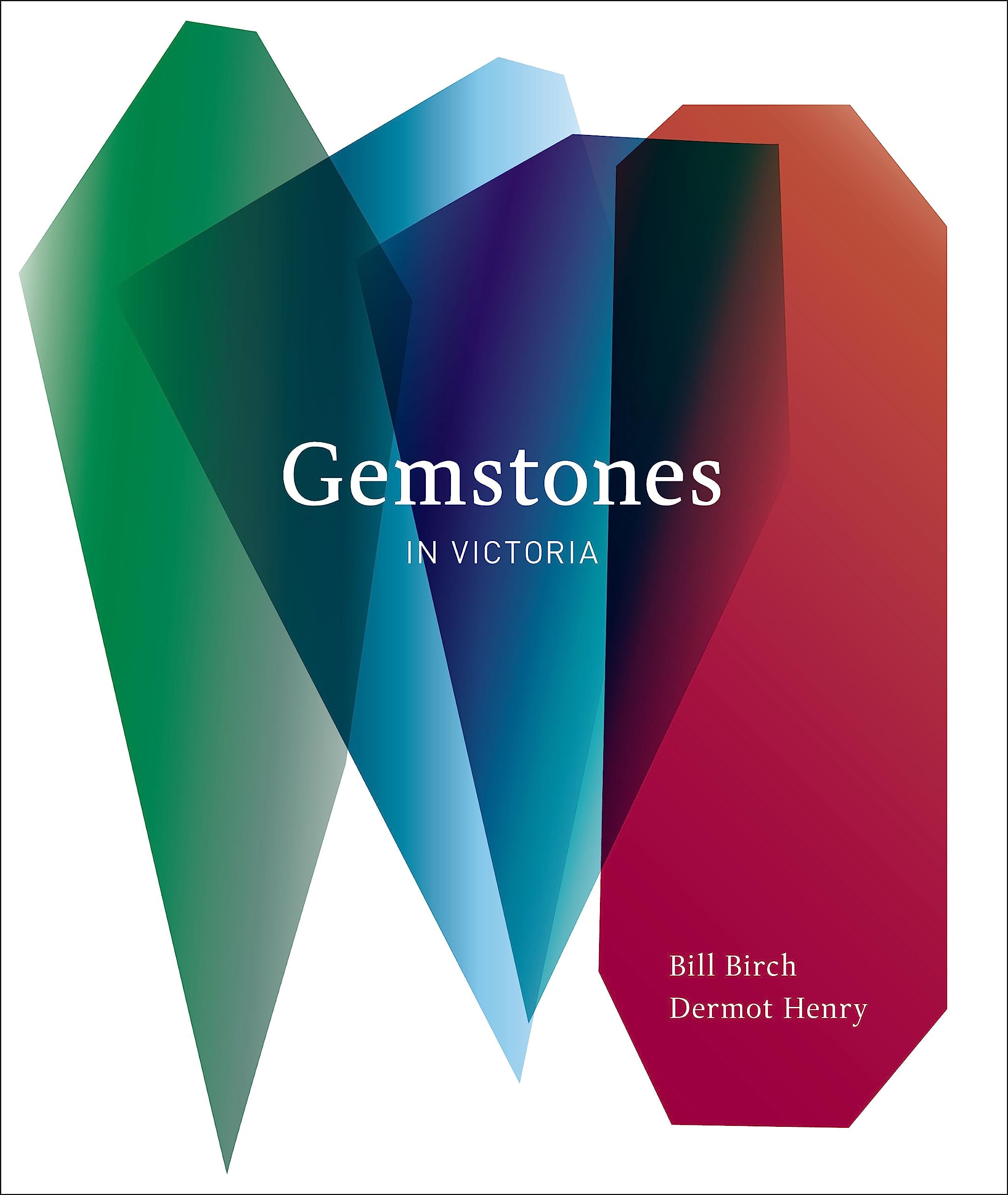 Gemstones in Victoria : Birch, Bill, Henry, Dermot: Amazon.com.au: Books