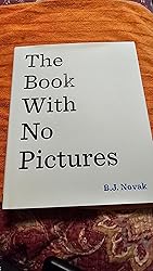 The Book with No Pictures: Novak, B. J.: 9780803741713: Amazon.com: Books