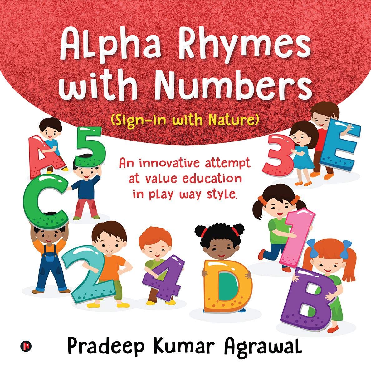 Alpha Rhymes with Numbers : An innovative attempt at value education in ...