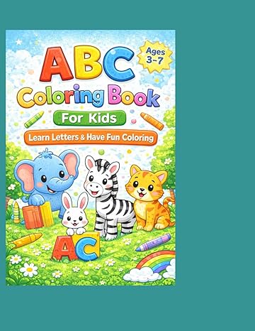 Alphabet Fun Zone: Coloring & Learning Book for Tiny Hands Ages 3-7 ...