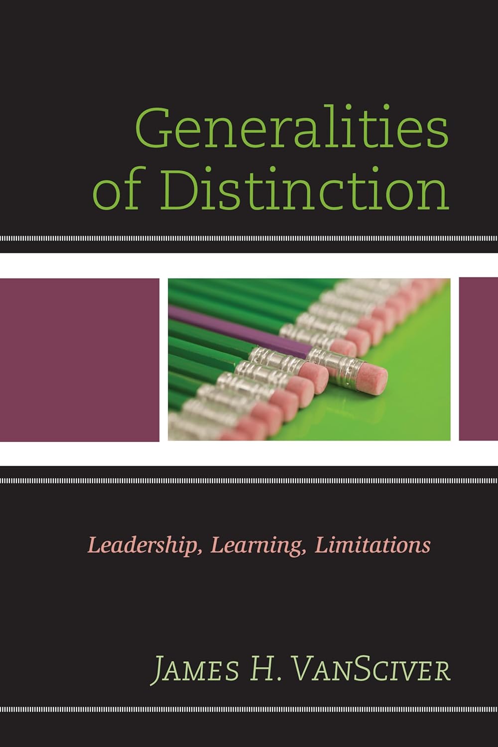 Buy Generalities of Distinction: Leadership, Learning, Limitations Book ...