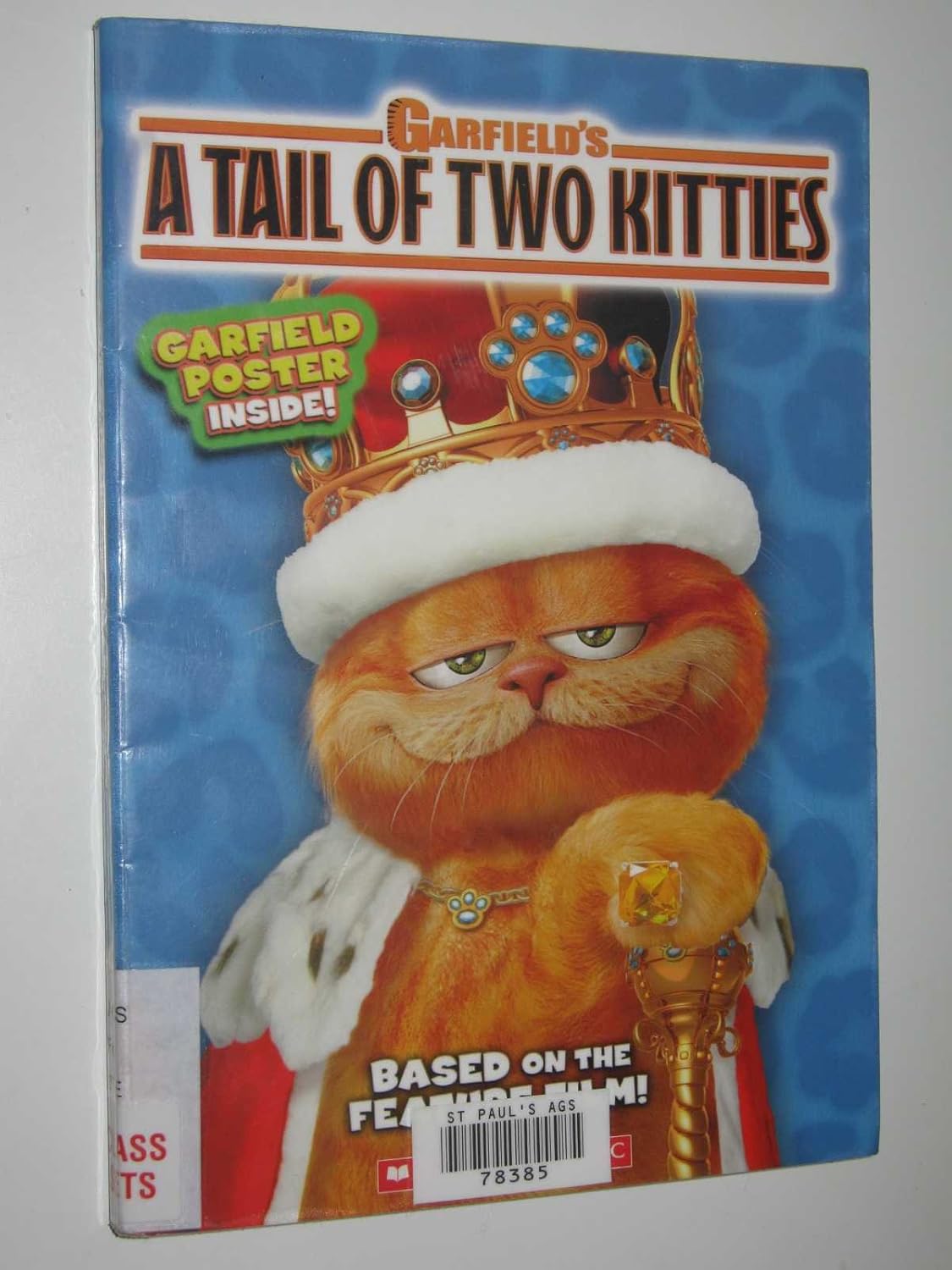 Movie Novelization (Garfield's A Tail Of Two Kitties): Steele, Michael ...