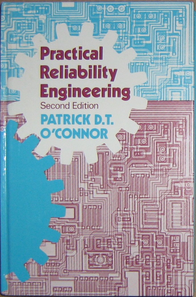 Practical Reliability Engineering: O'Connor, Patrick: 9780471905516 ...