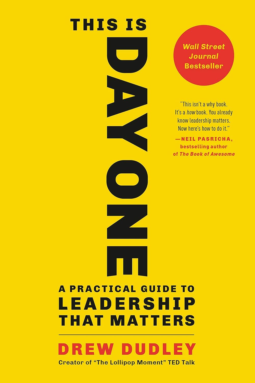 Amazon.com: This Is Day One: A Practical Guide to Leadership That ...