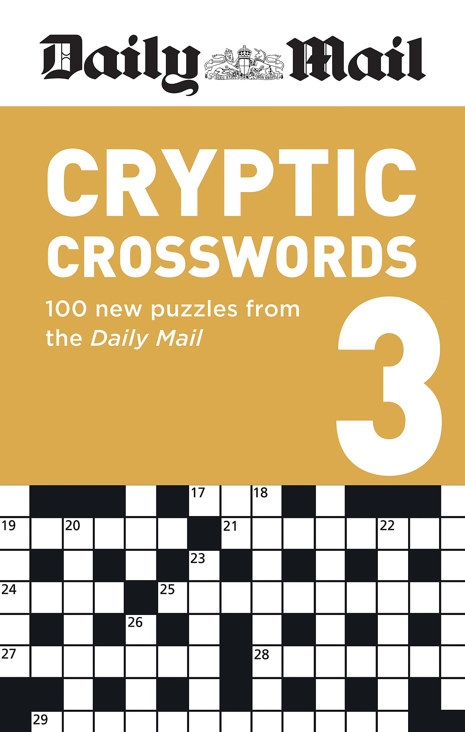 Daily Mail Cryptic Volume 3: 100 new puzzles from the Daily Mail (The ...