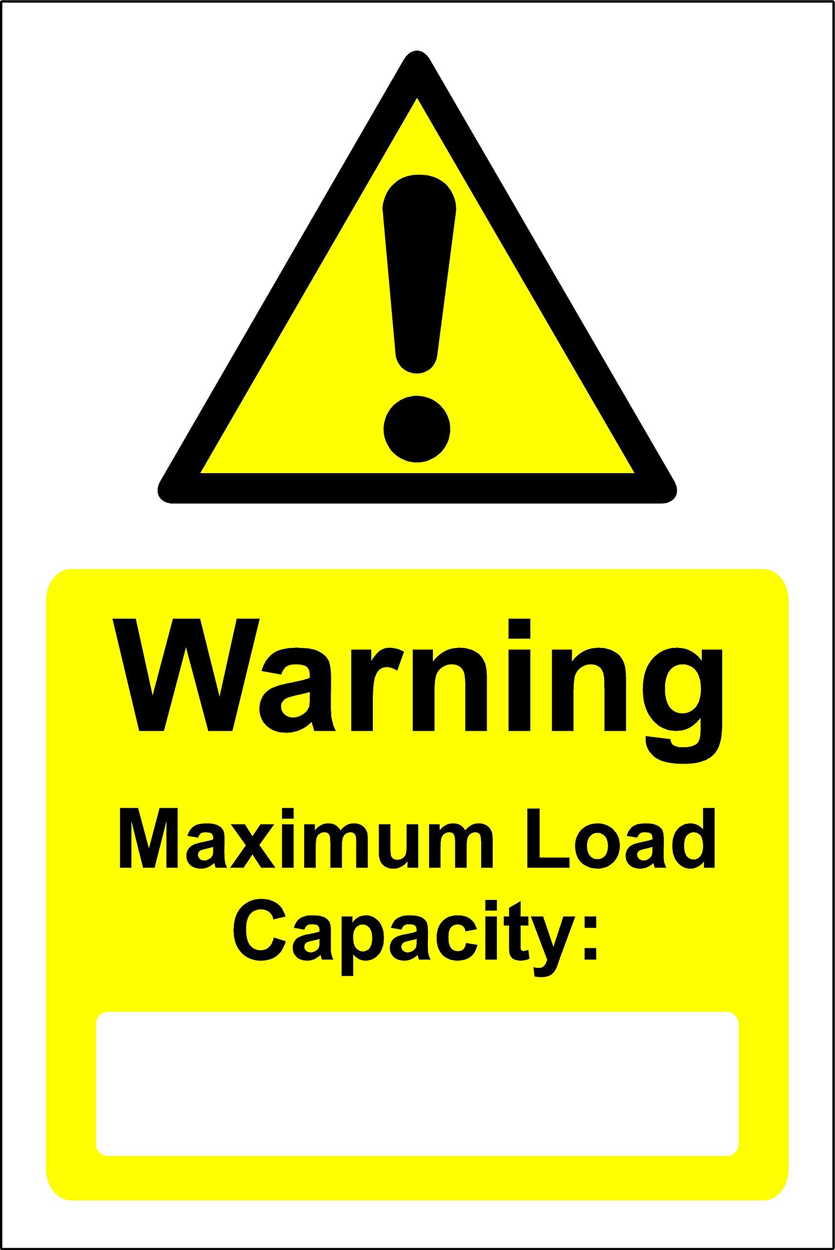 Warning maximum load capacity Safety sign - Self adhesive sticker 150mm ...