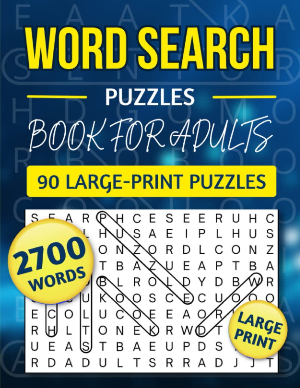 Word Search Puzzle Book For Adults: 90 Large-Print Puzzles And 2700 ...
